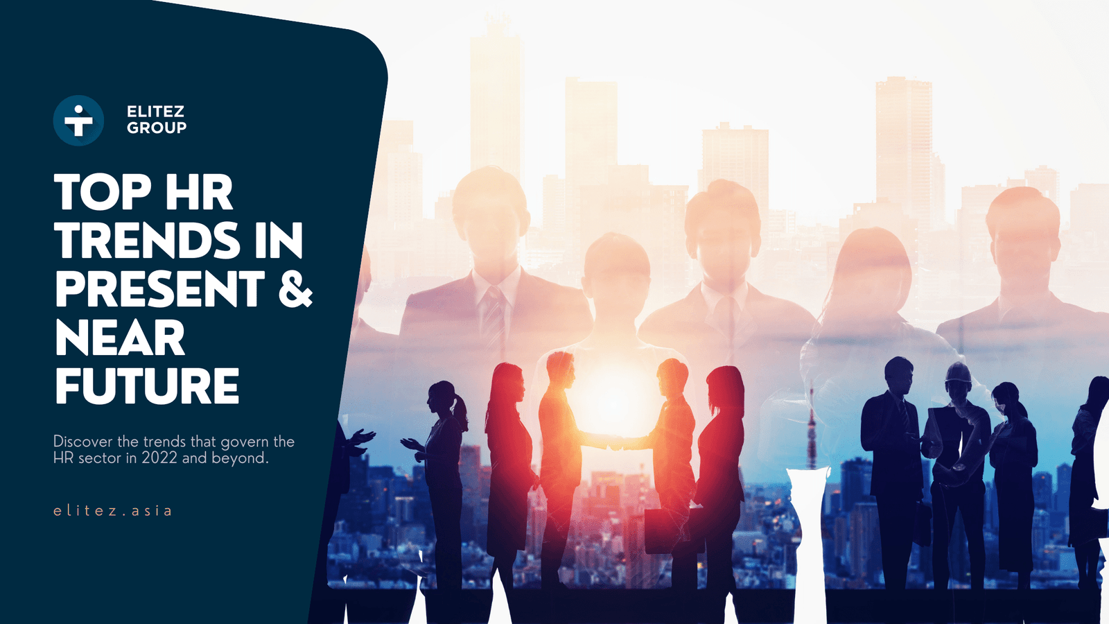 Top HR Trends in 2022 and near future - Elitez