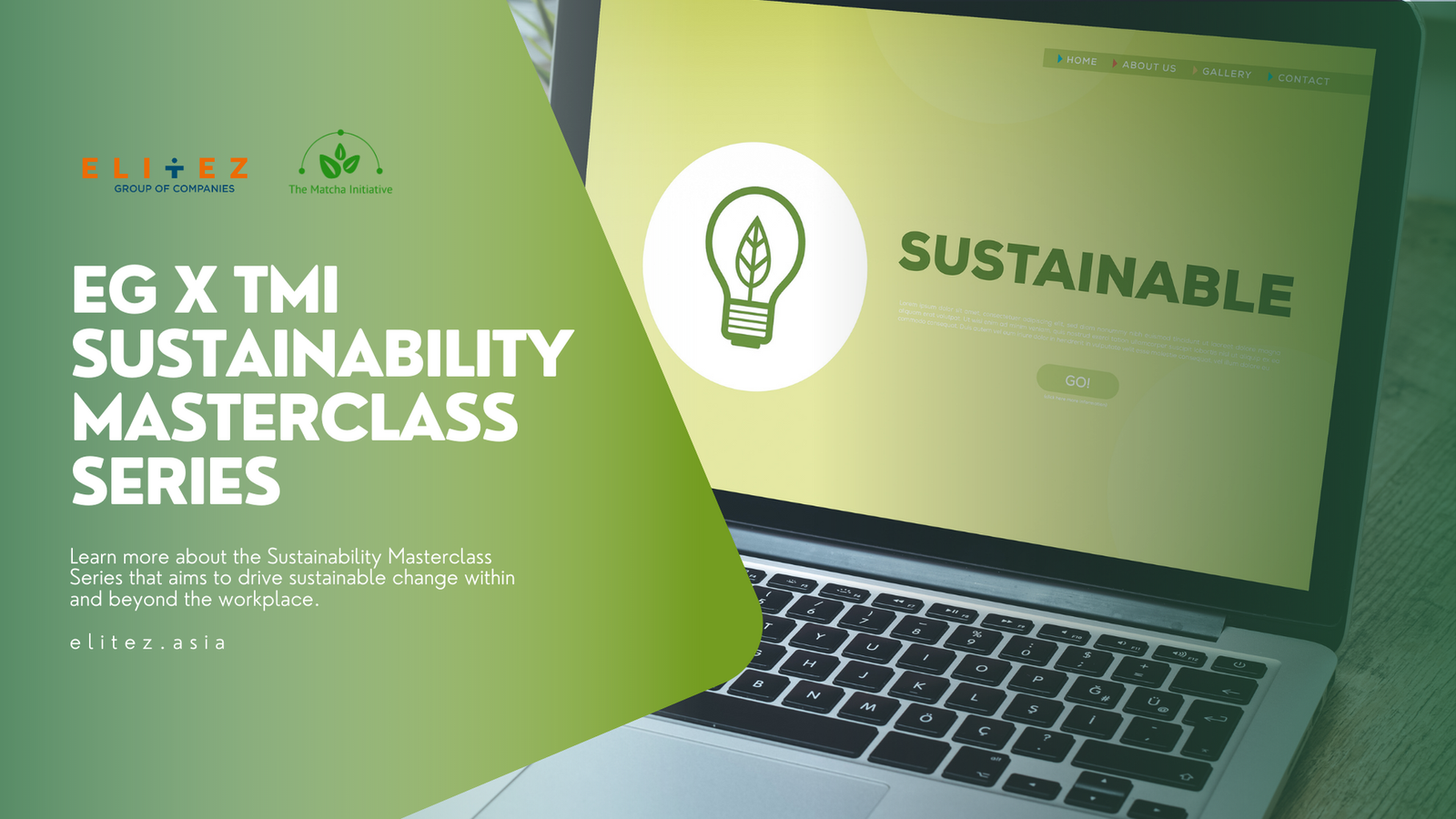 Elitez & Matcha Initiative Sustainability Series - Elitez
